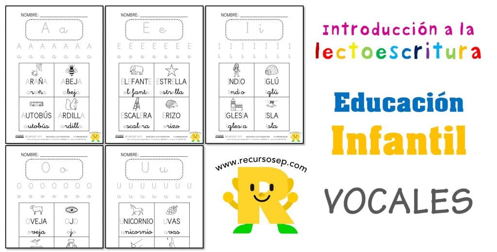 Iniciación a la lectoescritura: VOCALES