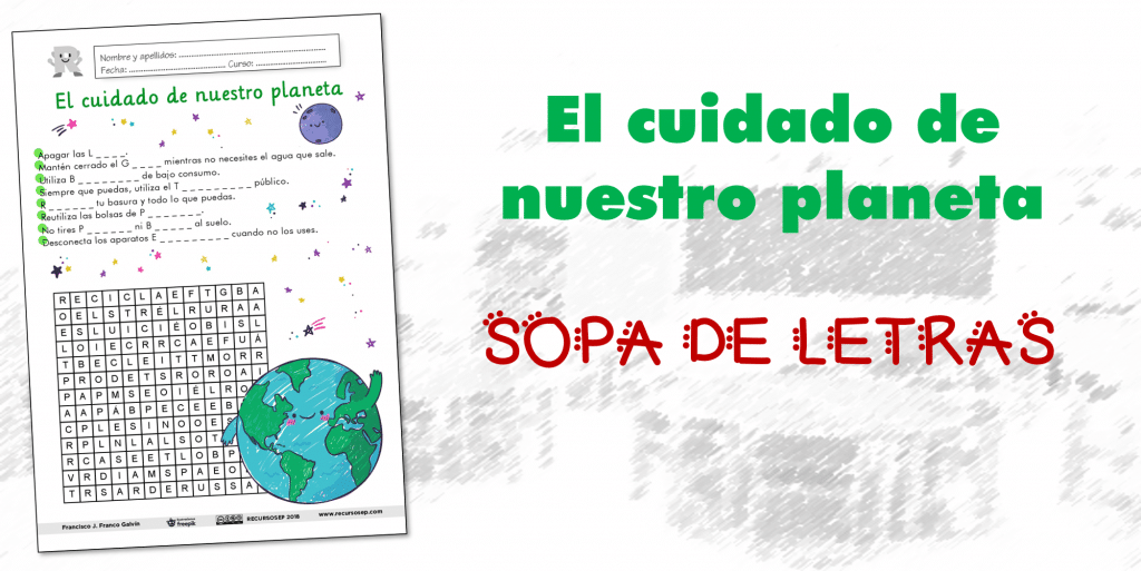 El cuidado de nuestro planeta: SOPA DE LETRAS